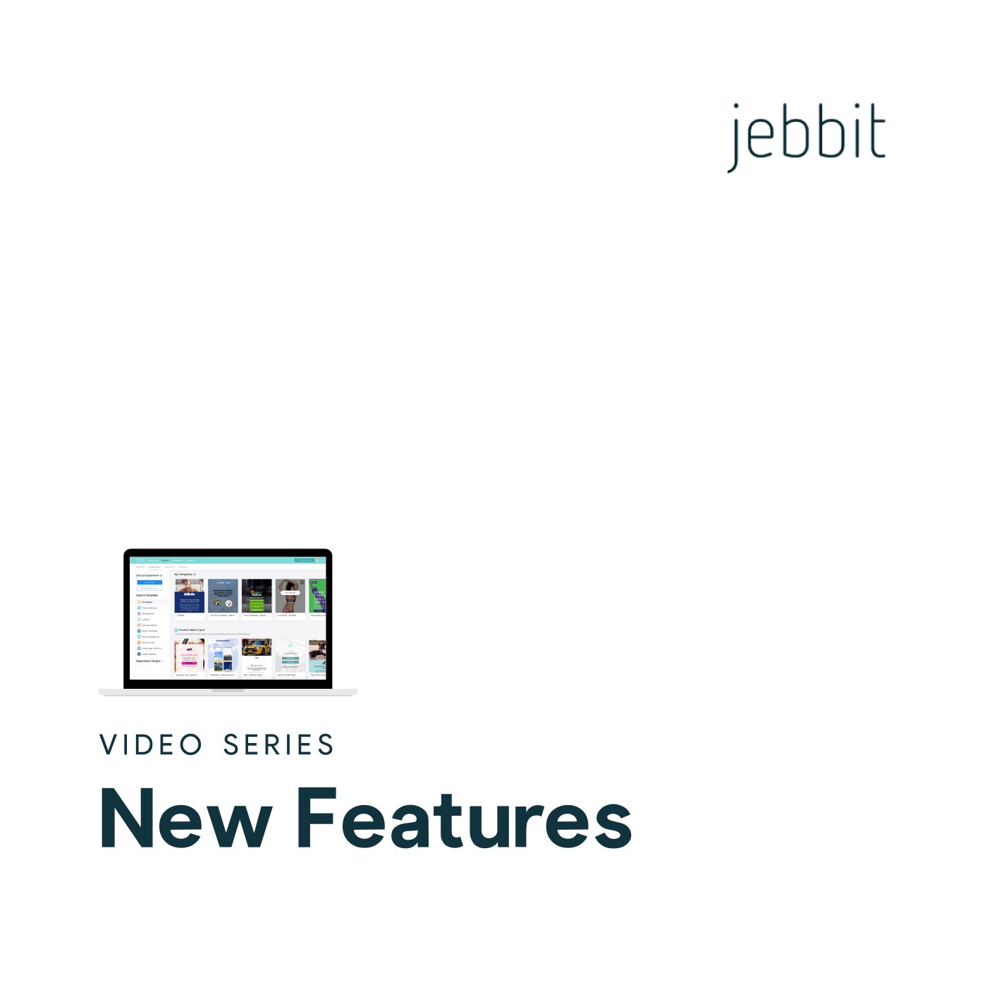 Jebbit Feature Releases | New Feature Releases