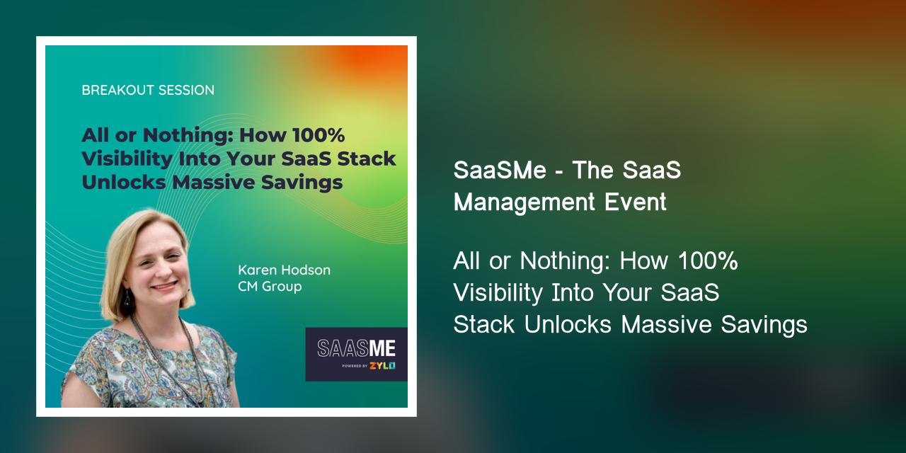 All or Nothing: How 100% Visibility Into Your SaaS Stack Unlocks Massive Savings
