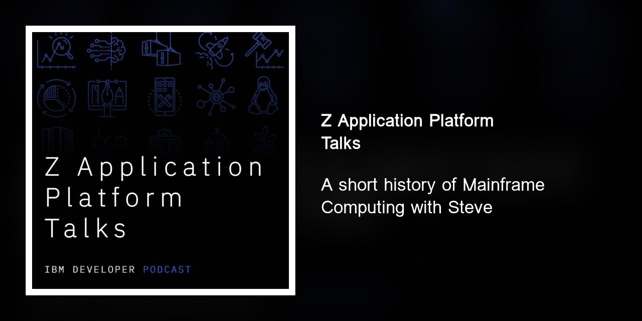 A short history of Mainframe Computing with Steve | IBM