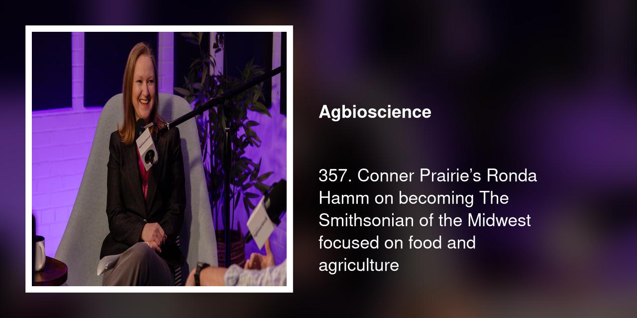 357. Conner Prairie’s Ronda Hamm on becoming The Smithsonian of the ...