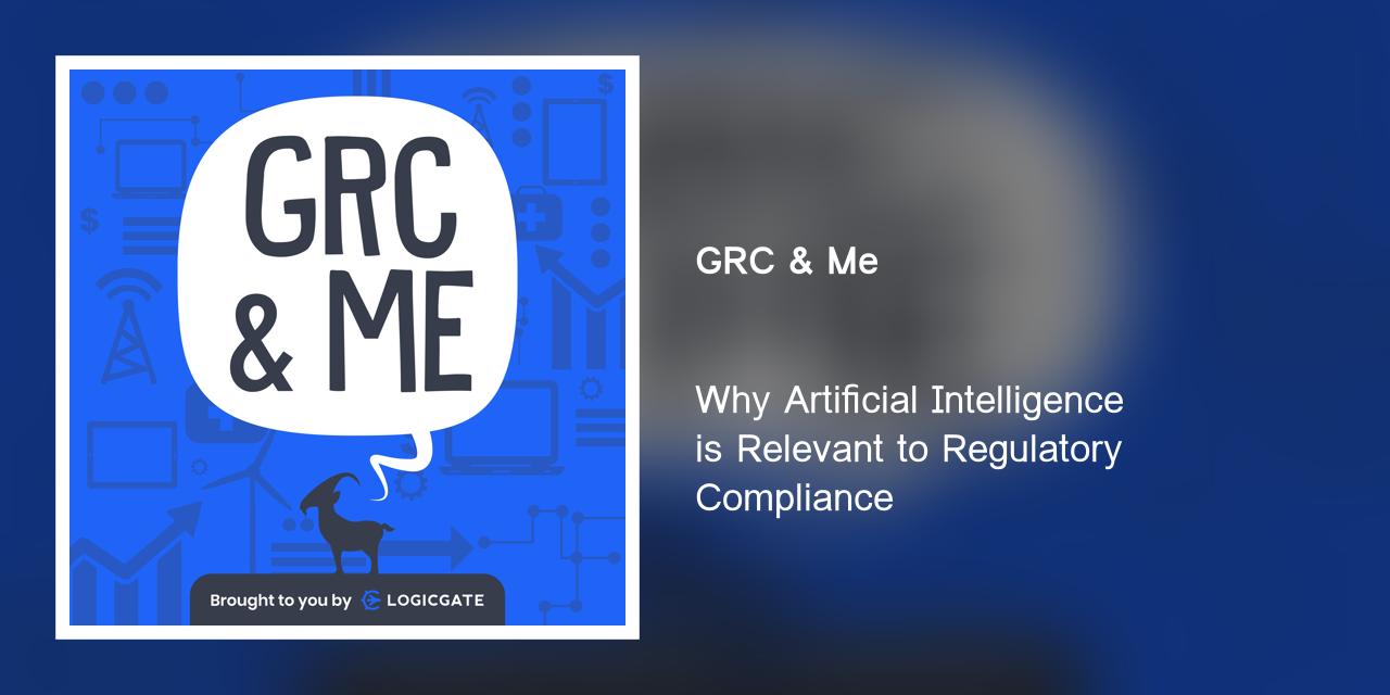 Why Artificial Intelligence is Relevant to Regulatory Compliance ...