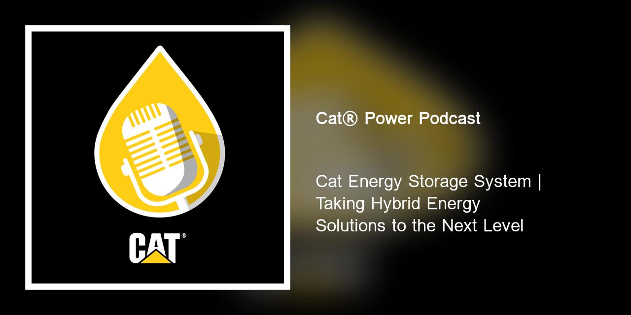 Cat Energy Storage System | Hybrid Energy Solutions
